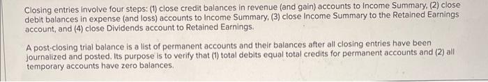 Solved Closing entries involve four steps: (1) close credit | Chegg.com