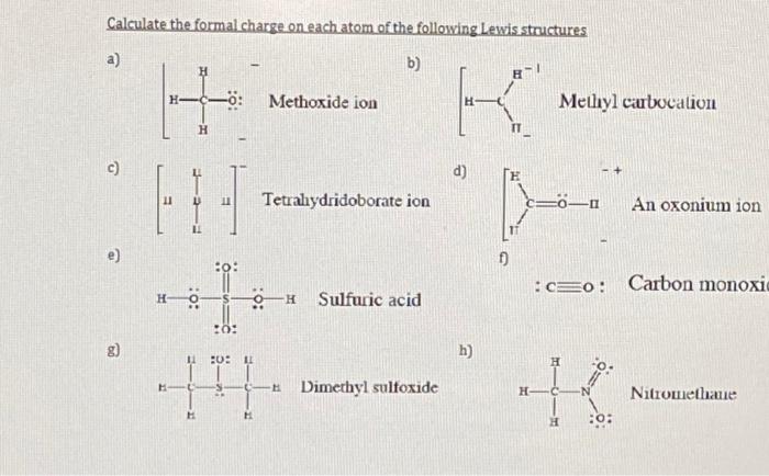 Solved Calculate the formal charge on each atom of the | Chegg.com