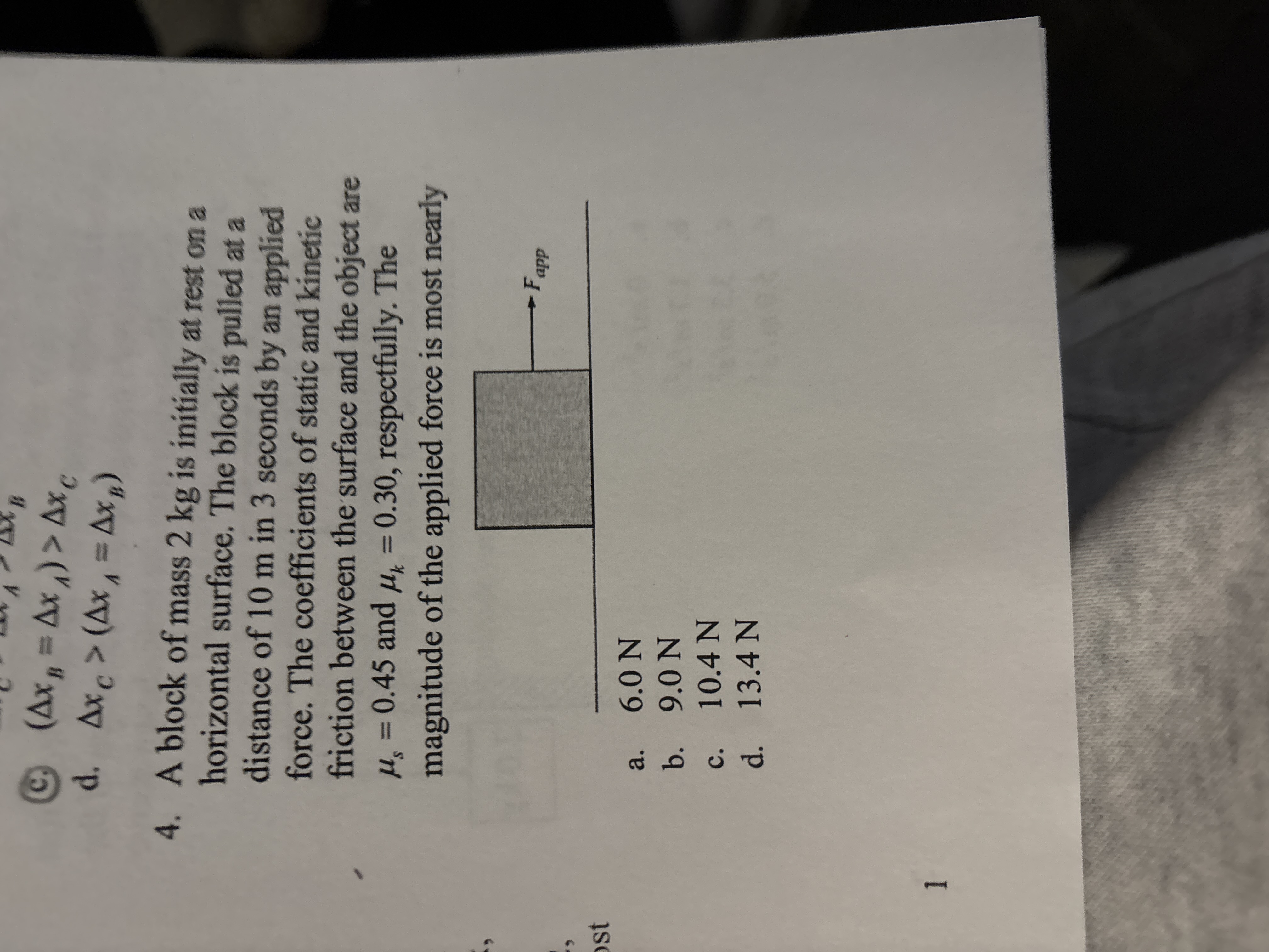 Solved C. (ΔxB=ΔxA)>ΔxCd. ΔxC>(Δx1=ΔxB)A block of ﻿mass | Chegg.com