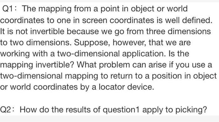 Solved Q1: The mapping from a point in object or world | Chegg.com