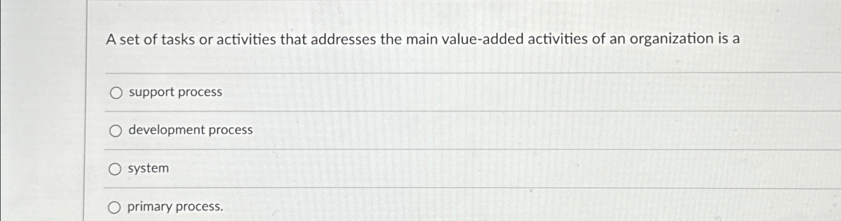 Solved A set of tasks or activities that addresses the main | Chegg.com