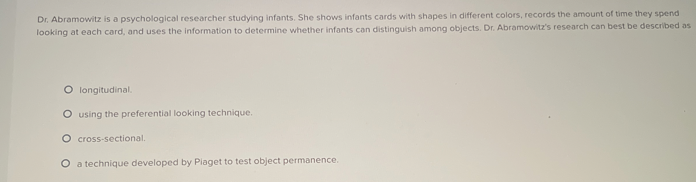 Solved Dr. ﻿Abramowitz is a psychological researcher | Chegg.com