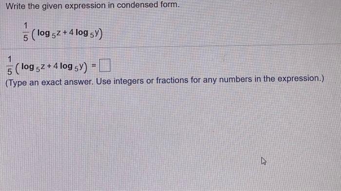 Solved rite the given expression in condensed form. 5 2 log | Chegg.com