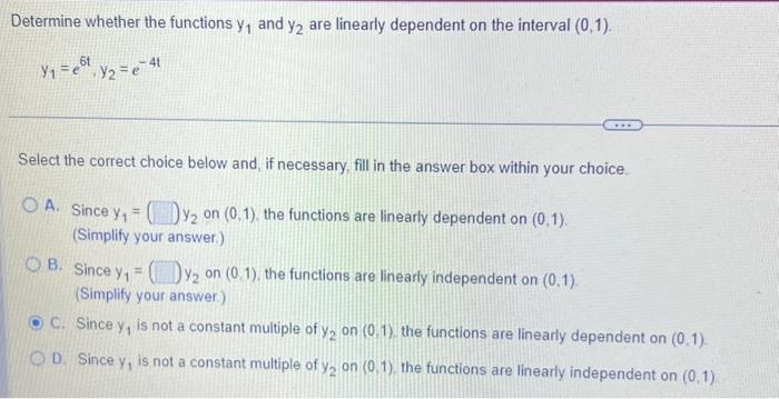 Solved Determine Whether The Functions Y1 And Y2 Are