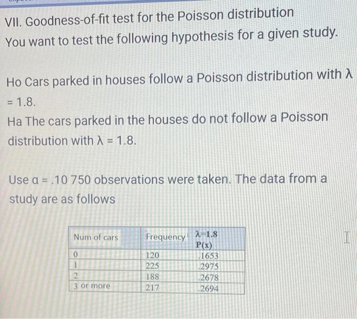 Solved VII. Goodness-of-fit test for the Poisson | Chegg.com
