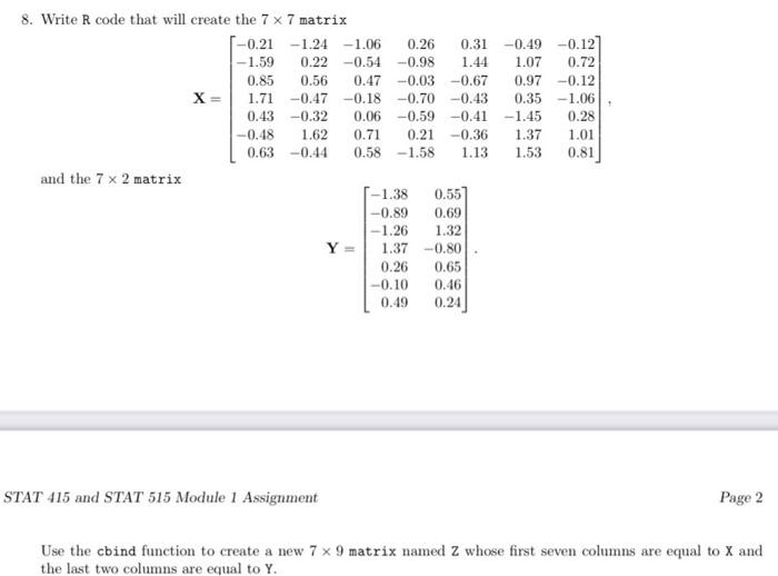 Solved Z 1. Write R code that will create the following four | Chegg.com