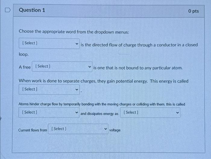 Solved Choose the appropriate word from the dropdown menus: | Chegg.com