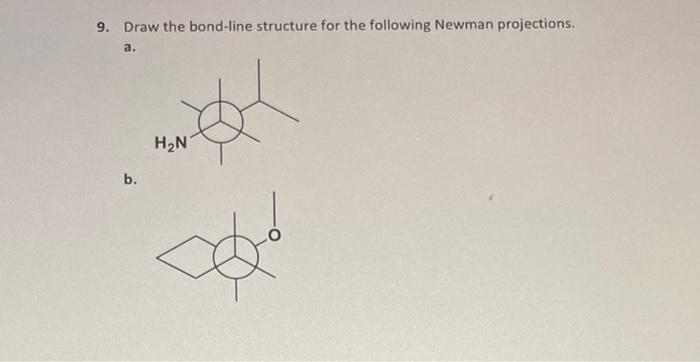 Solved 9. Draw the bond-line structure for the following | Chegg.com