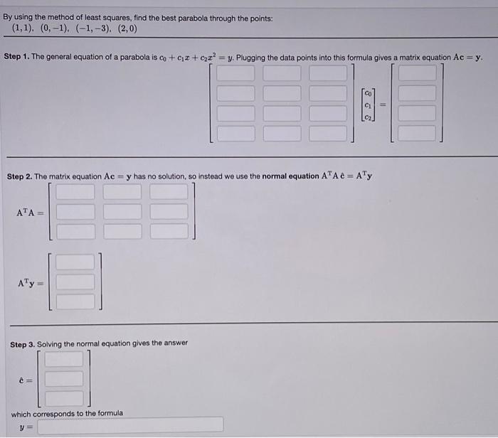 Solved By using the method of least squares, find the best | Chegg.com