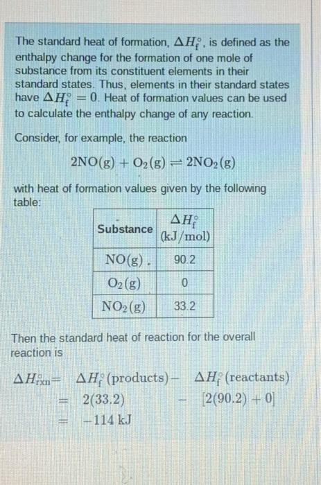 The standard heat of formation, ΔHf∘, is defined as | Chegg.com