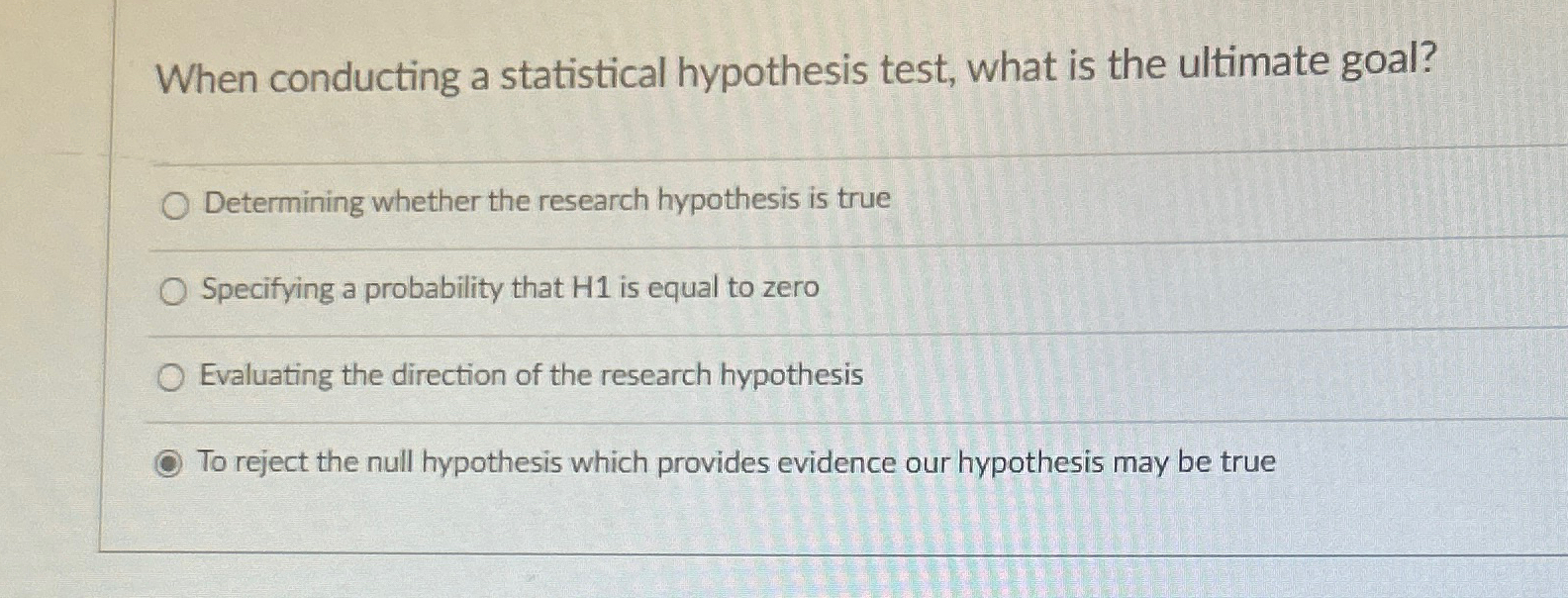 Solved When Conducting A Statistical Hypothesis Test What