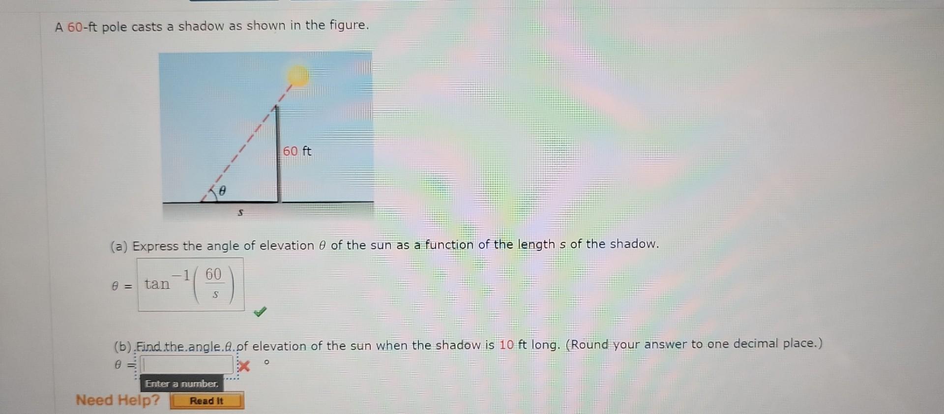 Solved A 60-ft pole casts a shadow as shown in the figure. | Chegg.com