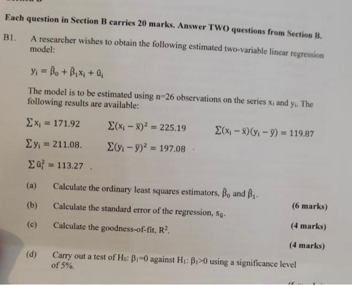 Solved Each question in Section B carries 20 marks. Answer | Chegg.com