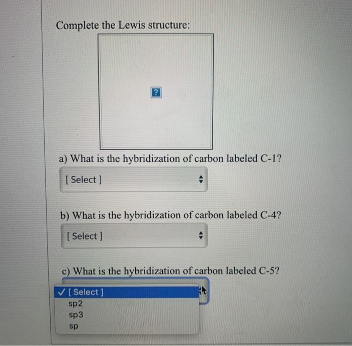 Solved o 1 H2C-CH-C-CH2-C-N 1 2 3 4 5 Complete the Lewis | Chegg.com