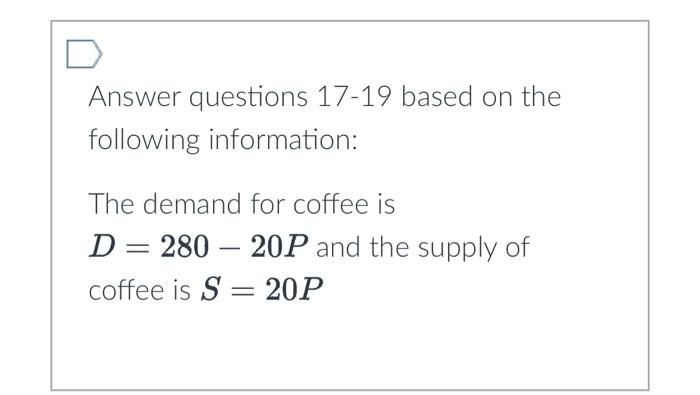 Solved Answer questions 17-19 based on the following | Chegg.com