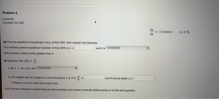 Solved Problem 4. (3 points) Consider the ODE dy dx = -3 | Chegg.com