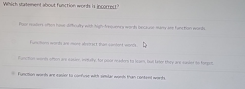 Solved Which statement about function words is | Chegg.com