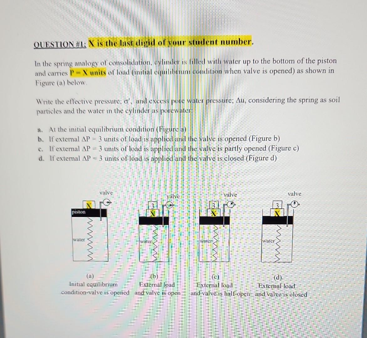 Solved OUESTION \#1: X is the last digid of vour st undent | Chegg.com