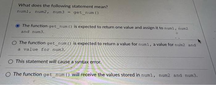 Solved What does the following statement mean? numl, num2, | Chegg.com