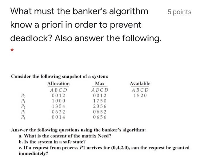 Solved 5 points What must the banker's algorithm know a | Chegg.com