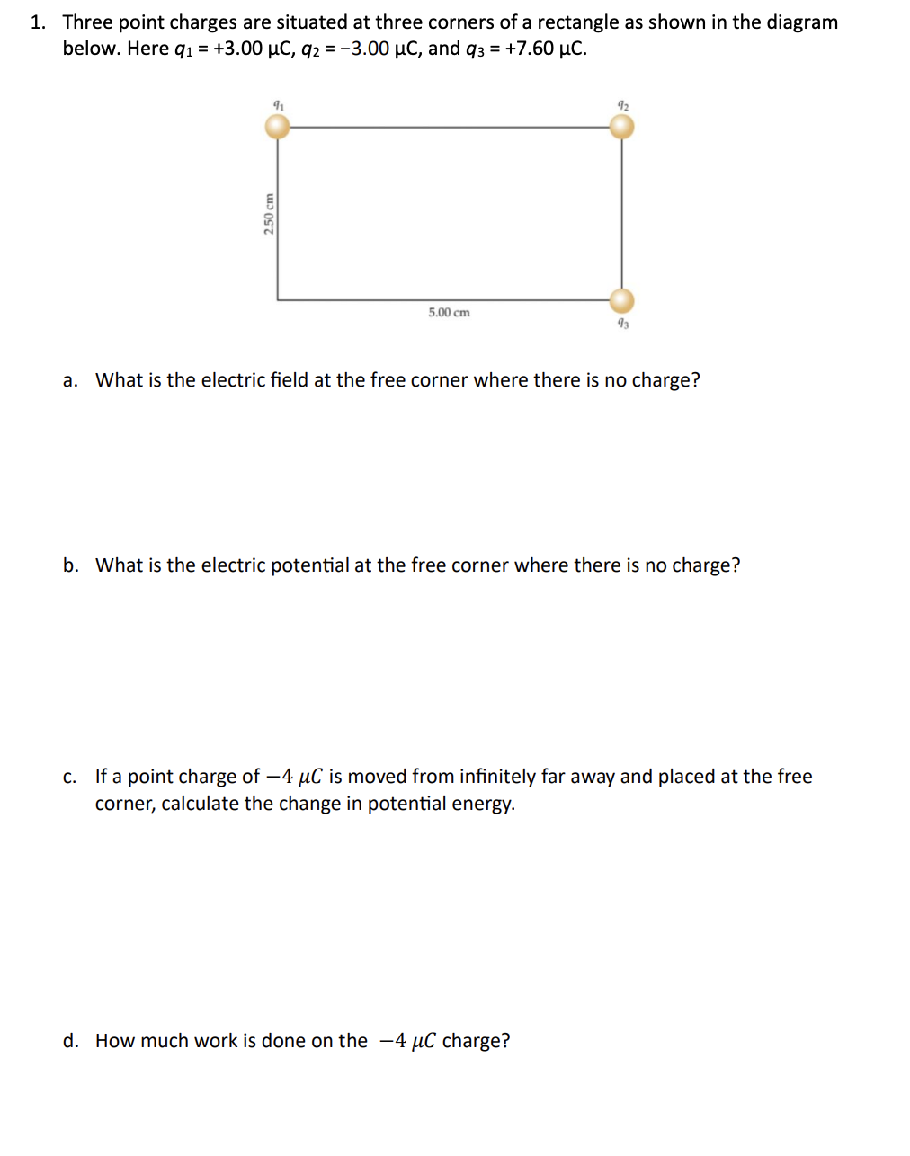 Solved Three point charges are situated at three corners of | Chegg.com
