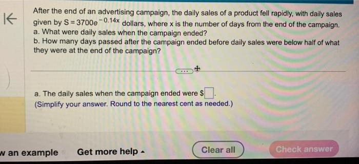 Solved After the end of an advertising campaign, the daily | Chegg.com