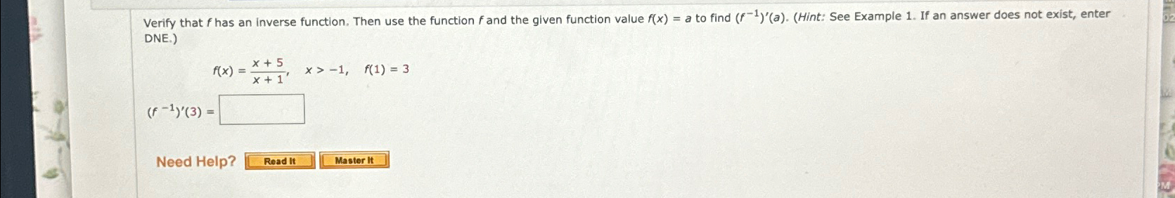 Solved Verify that f ﻿has an inverse function. Then use the | Chegg.com