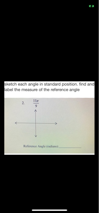 Solved sketch each angle in standard position. find and | Chegg.com