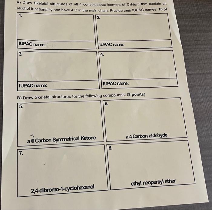 Solved A) Draw Skeletal structures of all 4 constitutional | Chegg.com