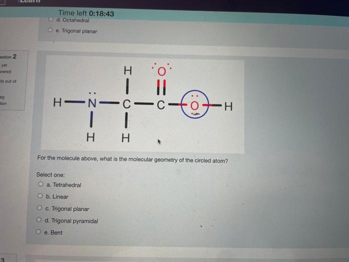 Solved 03 I II C-O-H HN C- 1 H H For the molecule shown | Chegg.com
