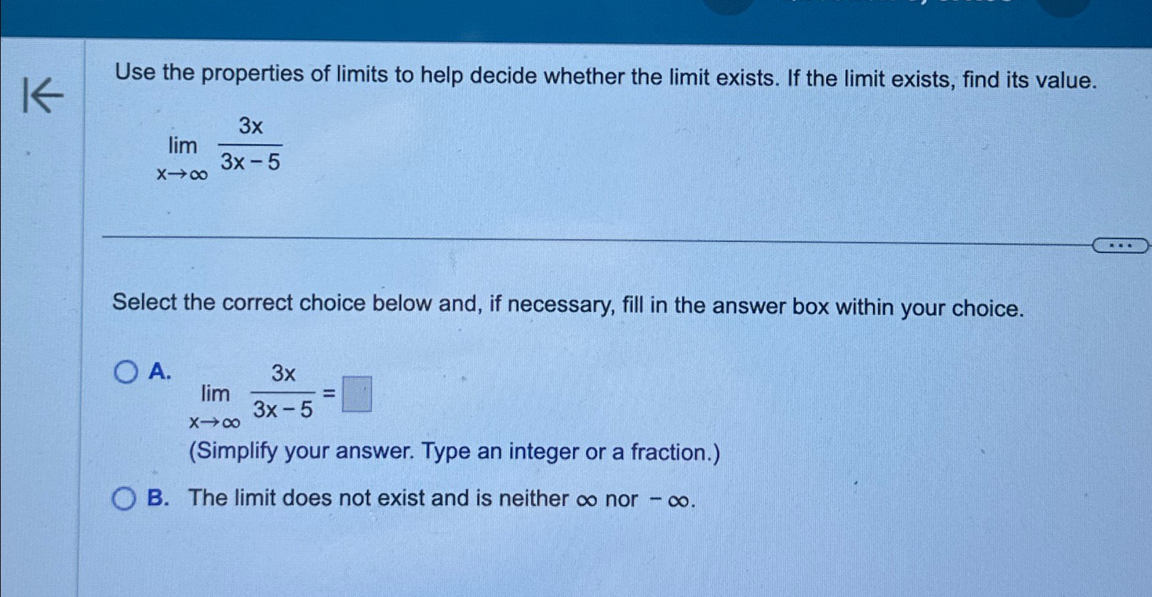 Solved Use the properties of limits to help decide whether | Chegg.com