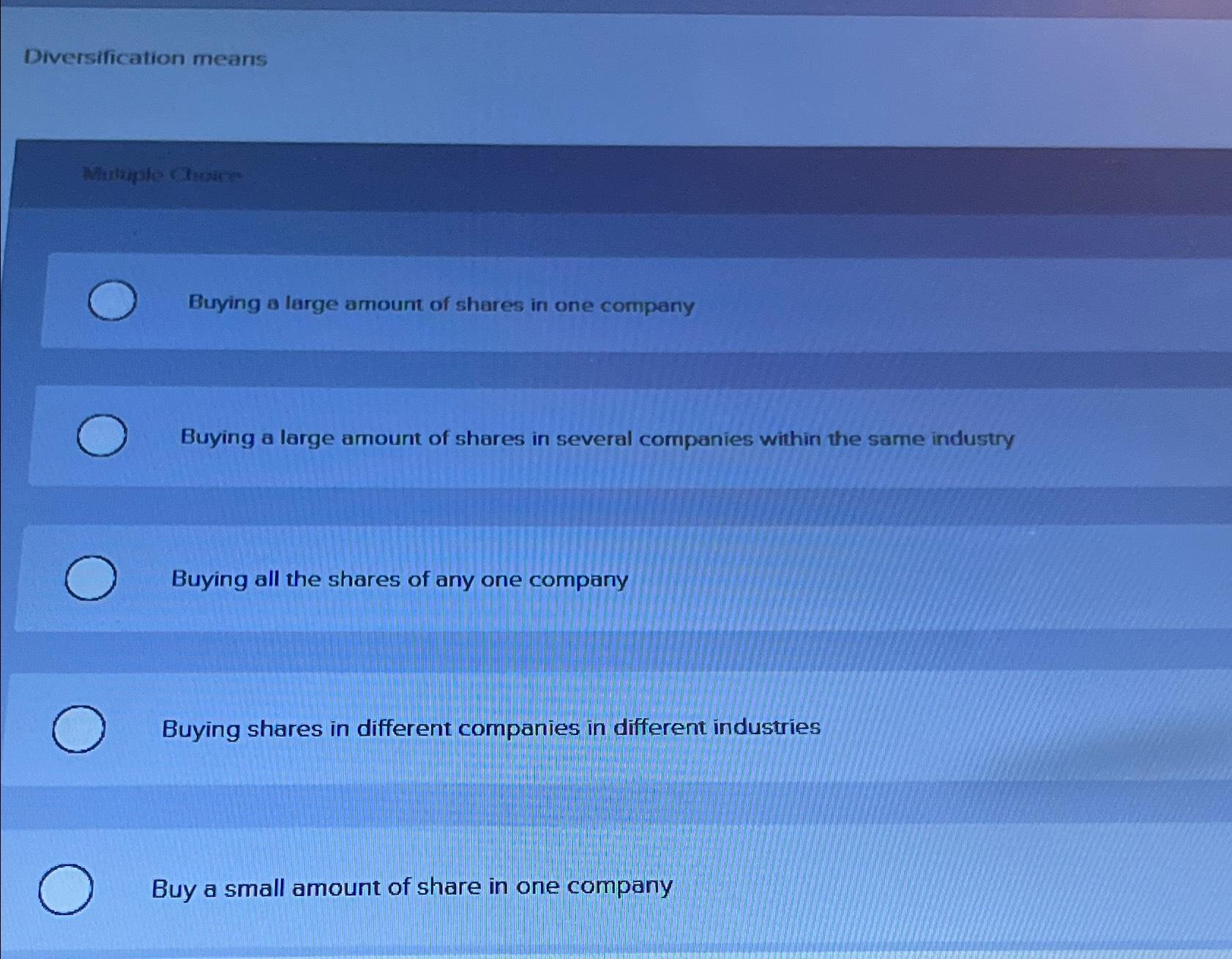 Solved Diversification meansWitiple rackerBuying a large | Chegg.com