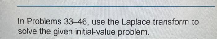Solved In Problems 1-30, use Theorem 4.2.1 to find the given | Chegg.com