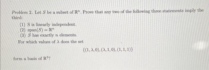 Solved Problem 2. Let S be a subset of Rn. Prove that any | Chegg.com