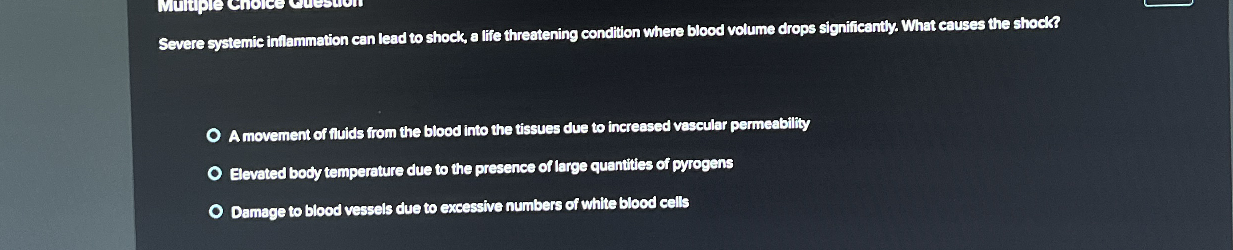 Solved Severe systemic inflammation can lead to shock, a | Chegg.com