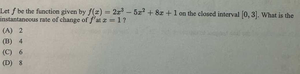 Solved Let f ﻿be the function given by f(x)=2x3-5x2+8x+1 ﻿on | Chegg.com