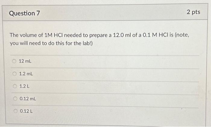 Solved The volume of 1MHCl needed to prepare a 12.0ml of a | Chegg.com