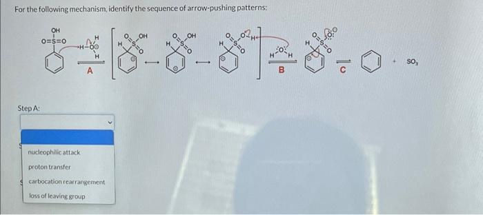 Solved For the following mechanism, identify the sequence of | Chegg.com