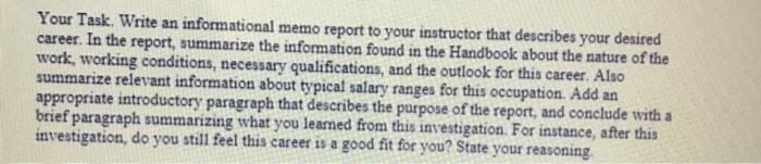 Solved Your Task. Write an informational memo report to your | Chegg.com