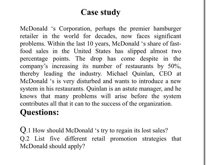 Solved Case study McDonald's Corporation, perhaps the | Chegg.com