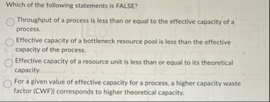 Solved Which of the following statements is FALSE?Throughput | Chegg.com