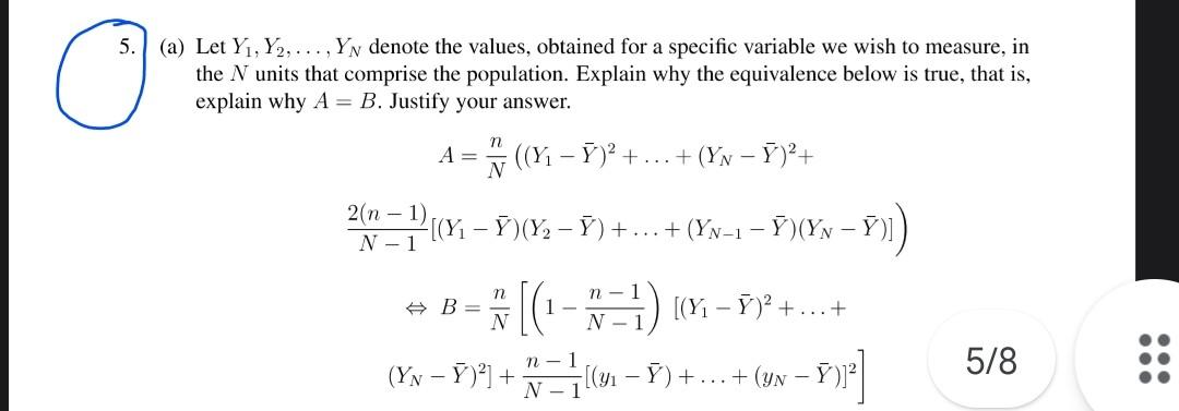 Solved (a) Let Y1,Y2,…,YN denote the values, obtained for a | Chegg.com
