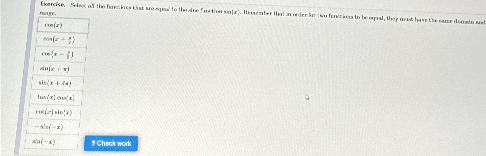 Solved Exercise. Select all the functions that are equal to | Chegg.com