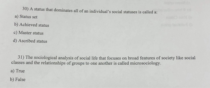 Solved 30) A status that dominates all of an individual's | Chegg.com