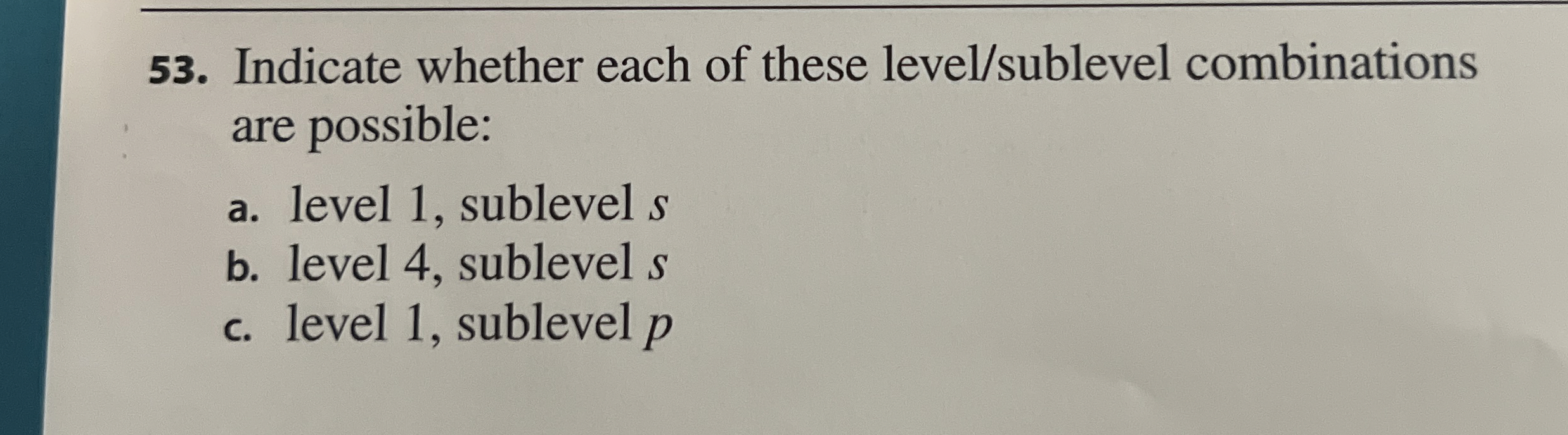 Solved Indicate whether each of these level/sublevel | Chegg.com