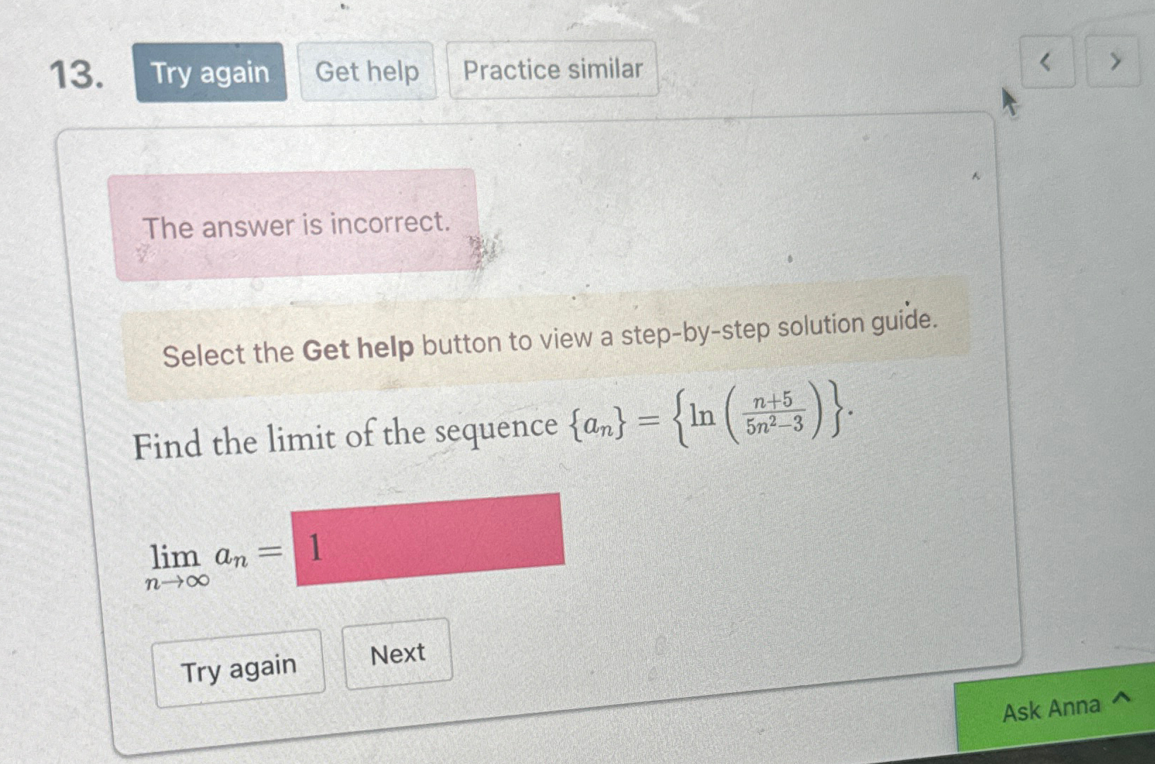 Solved The answer is incorrect.Select the Get help button to | Chegg.com
