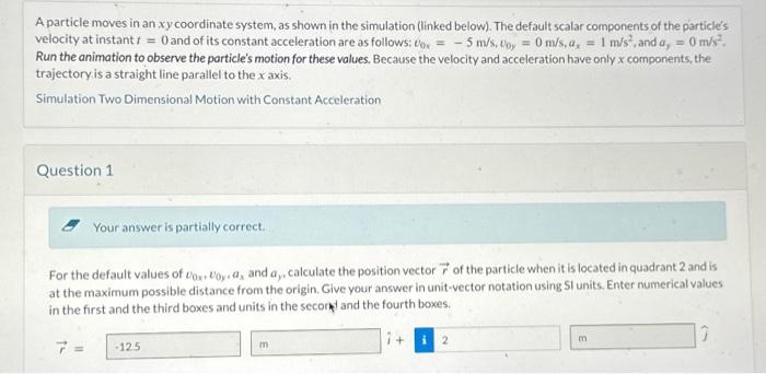 A particle moves in an xy coordinate system, as shown | Chegg.com