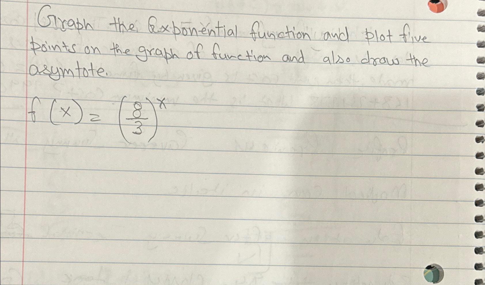 Solved Grash the Gexponential function and plot five points | Chegg.com
