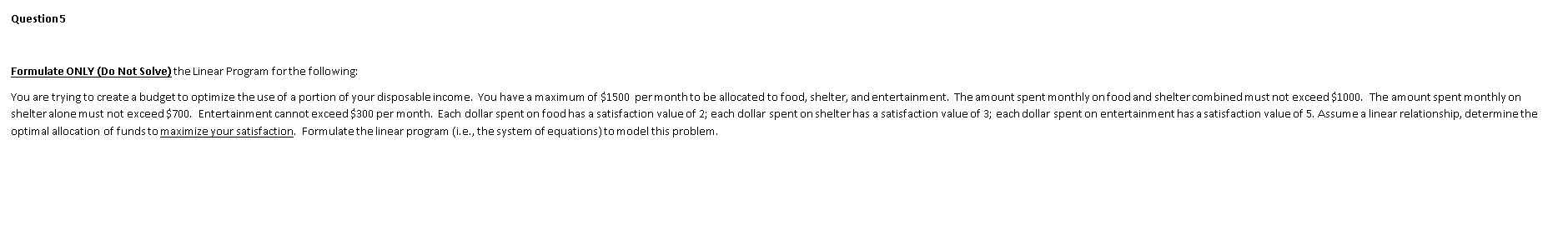 Solved Question 5 ﻿Formulate ONLY (Do Not Solve) ﻿the Linear | Chegg.com