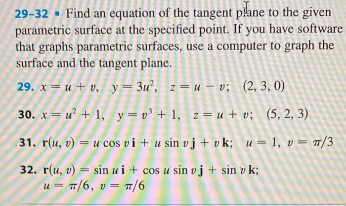 Solved 29-32 - Find an equation of the tangent ptane to the | Chegg.com